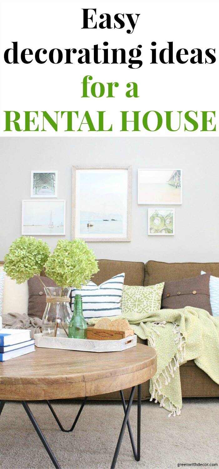 One year in the rental house / Rental decorating ideas - Green With Decor