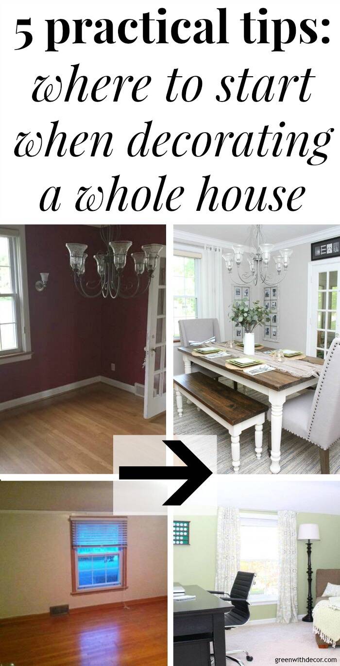 Where to start when decorating a whole house - Green With Decor